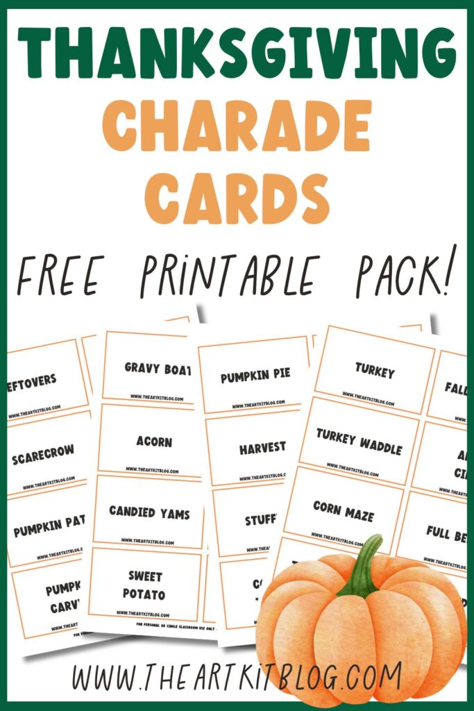 Thanksgiving Charades Game FREE Printable Cards the art kit - The Art Kit