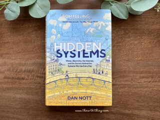 Hidden Systems Book Review: Water, Electricity, the Internet, and the ...