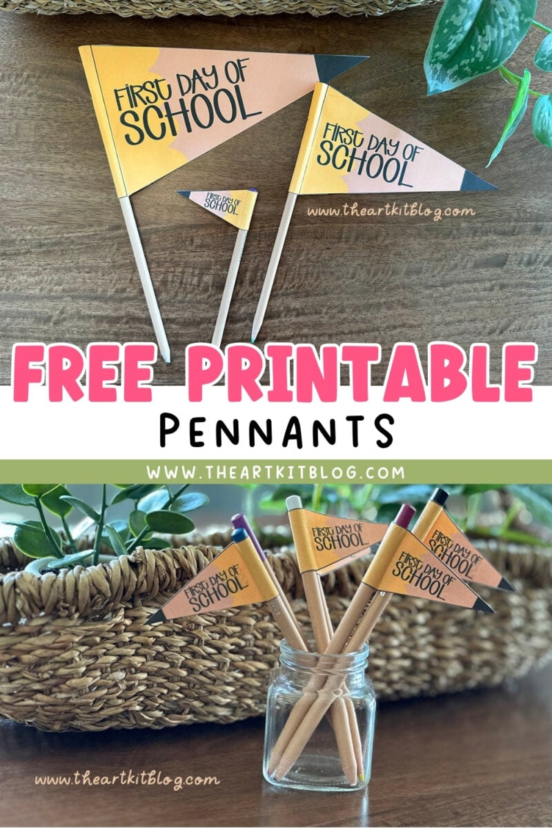 Cute! First Day of School Pennants FREE Printable! - The Art Kit