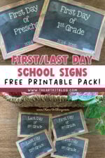 Chalkboard-Style First Day of School + Last Day of School Signs UPDATED ...