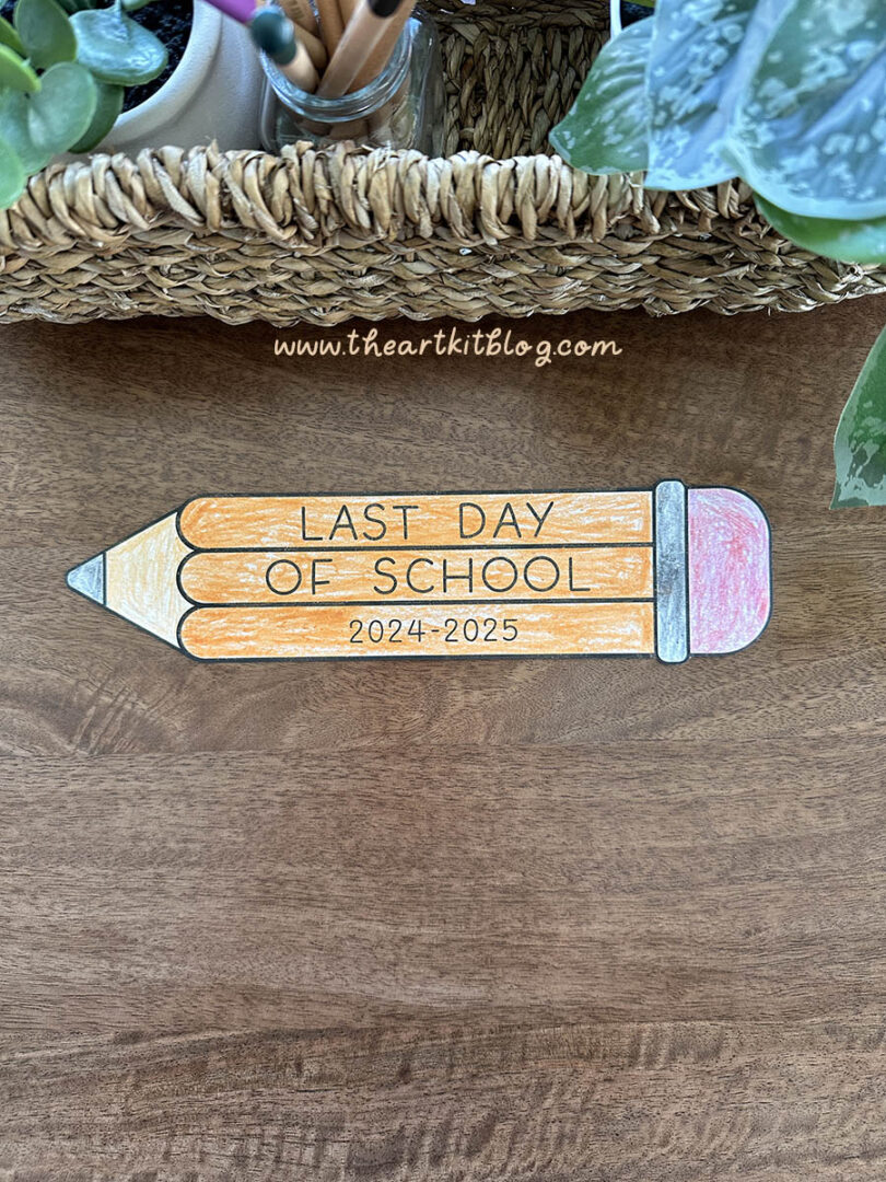 Last Day of School Sign Printable: Cute Pencil! - The Art Kit