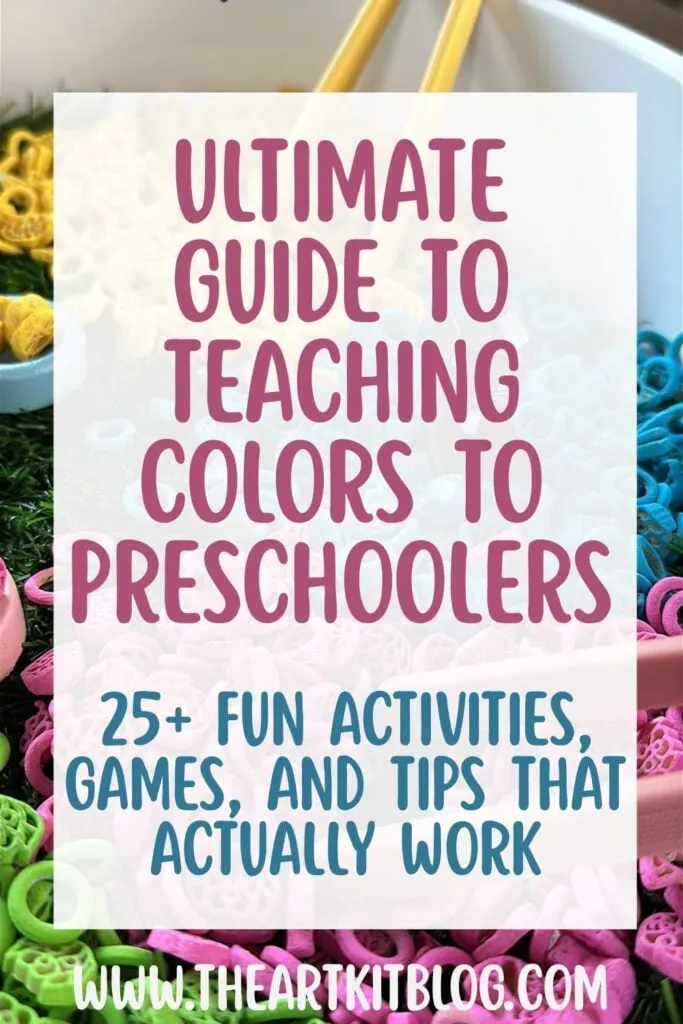 Ultimate Guide to Teaching Colors to Preschoolers: 30+ Fun Activities ...